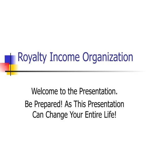 Royalty Income Org | PPT