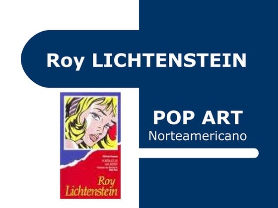 Roy lichtenstein | PPTX