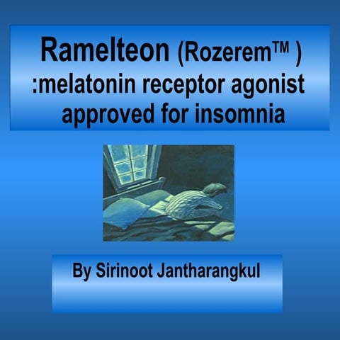 Rozerem (ramelteon) | PPT