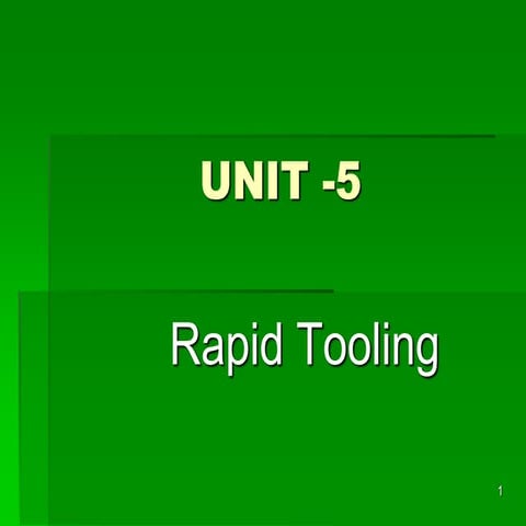 Rapid tooling presentation for everyone needed | PPT