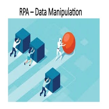 RPA- Data Manipulation UNIT 2 - PART2.pptx
