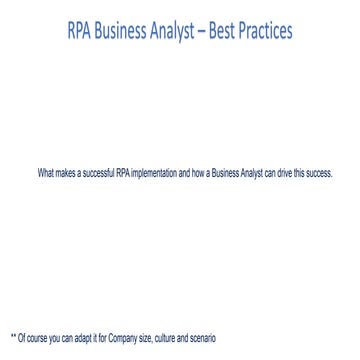 Rpa business analyst - best practices | PPTX