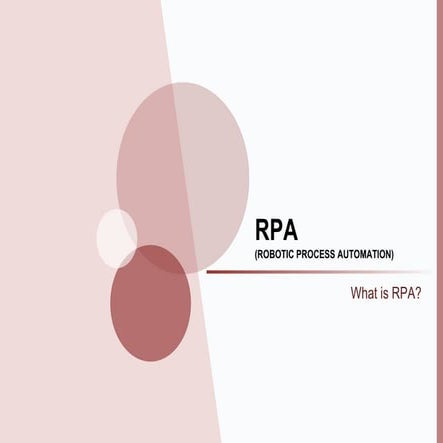 RPA (ROBOTIC PROCESS AUTOMATION) | PDF