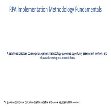 Rpa implementation methodology fundamentals | PPTX