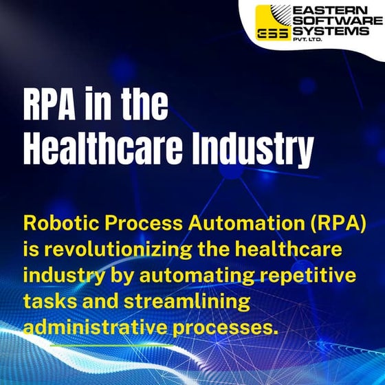 Revolutionizing Healthcare with RPA Significance, Benefits, and Use ...