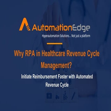 Revolutionizing Revenue Cycle Management In Healthcare With Robotic