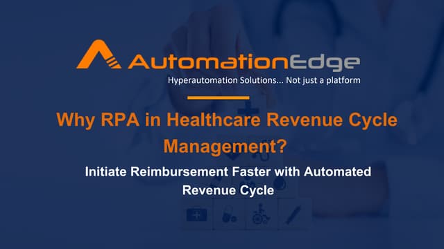 Revolutionizing Revenue Cycle Management In Healthcare With Robotic