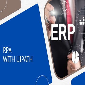 RPA SEMINAR about SAP connecting with UiPath | PPTX