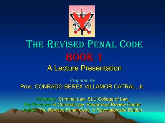 Criminal-Law book 1. base on the RPC OF THE PHILIPPINES | PDF | Law