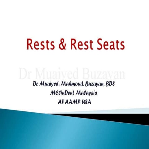 Rpd. rests & rest seats 2nd yr | PPTX
