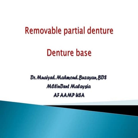Rpd denturebases 2nd yr | PPTX