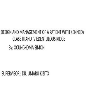 Designing for kennedys cl iii & iv | PPT