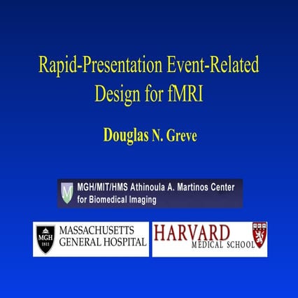 event related functional Magnetic Resonance Imaging design | PPT