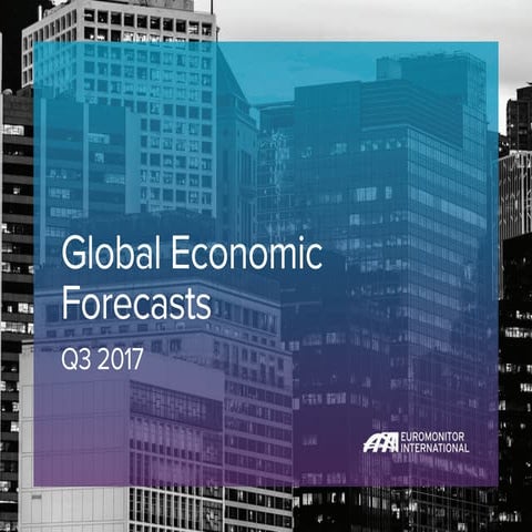 Global economic forecasts q3 2017 | PPT