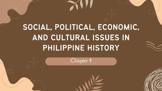 Readings in Philippine History Chapter 4: "Social, Political, Economic and cultural issues in ...