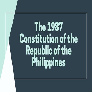 A Draft of the 1987 Philippine Constitution | PPT