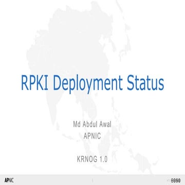 KRNOG 1: RPKI Deployment Status | PPT