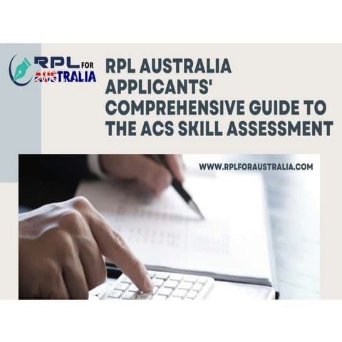 RPL Australia Applicants' Comprehensive Guide to the ACS Skill ...