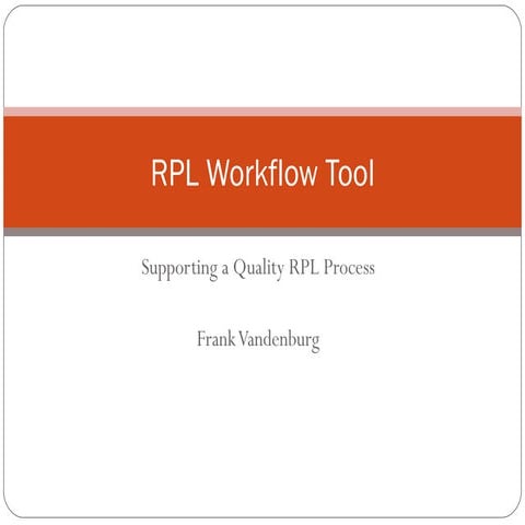 RPL Workflow Tool | PPT