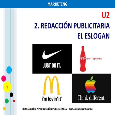 R&PP -Un2 2 Redacción Publicitaria - Eslogan.ppt