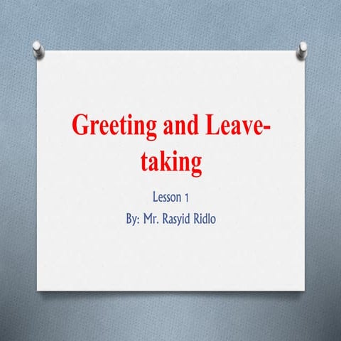 Rpp b.inggris smp vii sem 1 1. greeting and leave taking | PPTX
