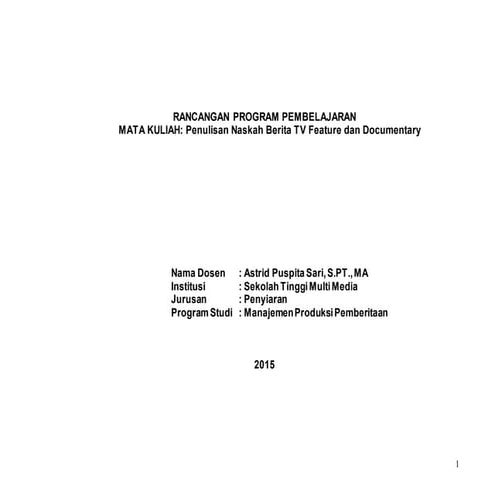 PENULISAN NASKAH BERITA TV FEATURE & DOKUMENTER - MATERI : RPP ...