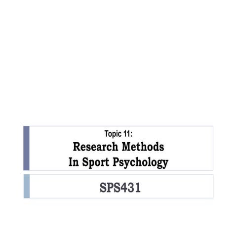 sps431-t11_research methods in sport psychology | PDF