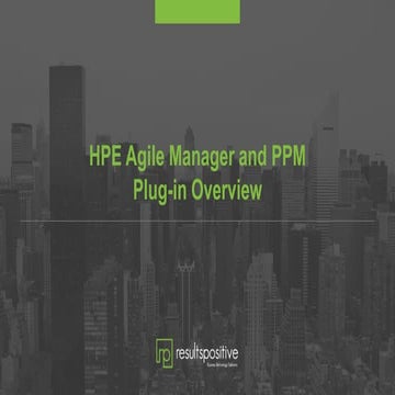 HPE Project and Portfolio Manager and Agile Manager | PPTX