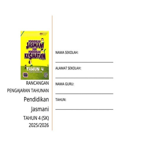 RPT PJ THN 4 (SK) 2025-2026 By Rozayus Academy (Kump B).docx