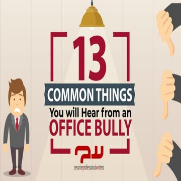 13 Common Things You will Hear from an Office Bully | PPT