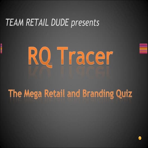 Retail Quotient Tracer Quiz | PPT