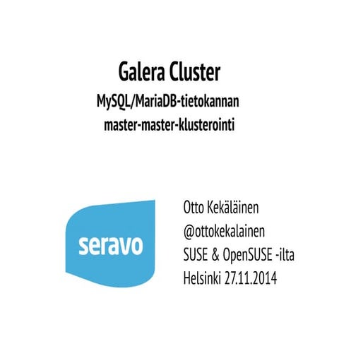 Galera Cluster: MySQL/MariaDB-tietokannan master-master-klusterointi | PDF