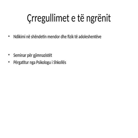Çrregullimet_e_të_ngrenit_Gjimnaz_Me_Figura.pptx