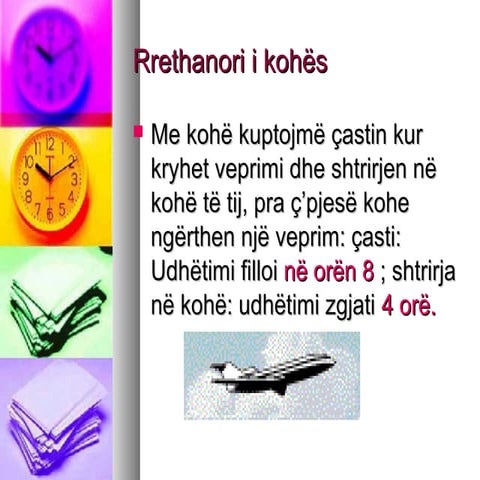 Rrethanori i kohës | PPT