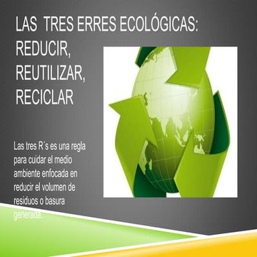 las tres erres | PPTX