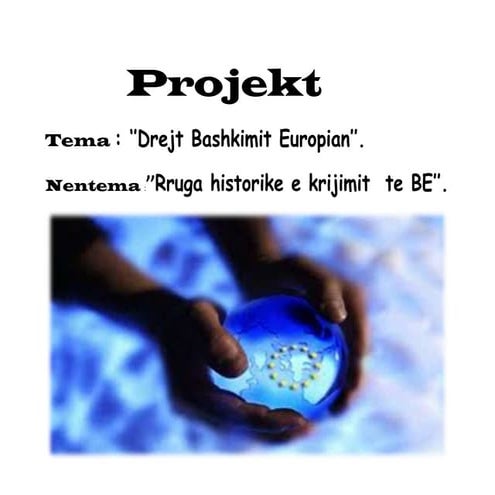 Rruga Historike E Krijimit Te Be Docx