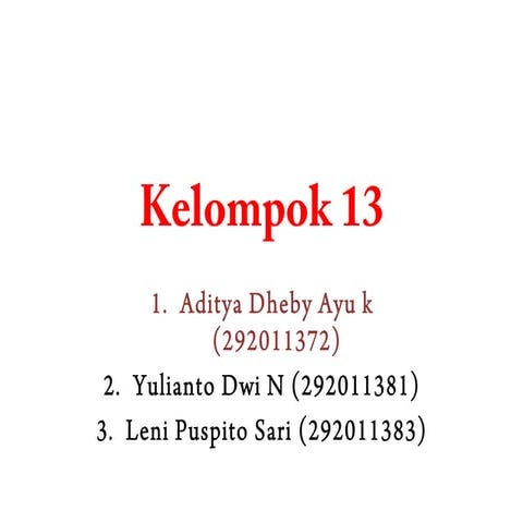 Rs 11 g kelompok 13 aditya_yulianto_leni | PPT