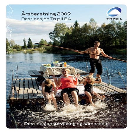 Årsberetning Destinasjon Trysil BA 2009 | PDF