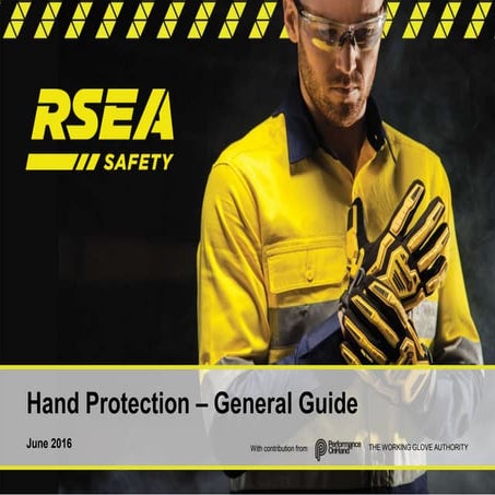 Getting a Grip on Hand Protection - Your Guide to the Right Glove | PDF