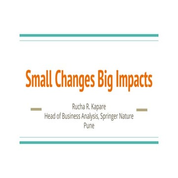 Small changes big impacts - Liberating Structures | PPTX