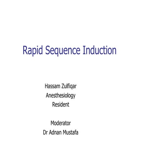 Rapid Sequence Induction & Intubation | PPTX