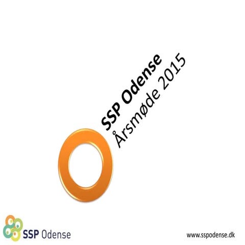 Peter Pietras, bestyrelsesformand i SSP Odense, beretning til Årsmødet ...