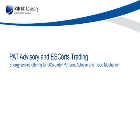 Rsm gc pat advisory and escert trading ver 1 | PPTX