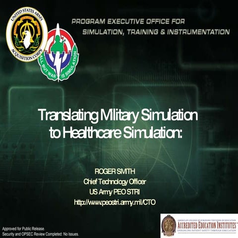 Translating Military Simulation into Healthcare Simulation | PPT