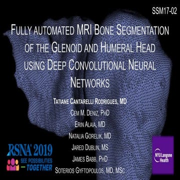 "Fully Automated MRI Bone Segmentation of Glenoid and Humeral Head using Deep Convolutional ...