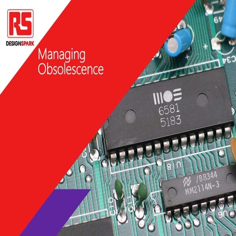 RS Components Presents: Obsolesence Manager | PPTX