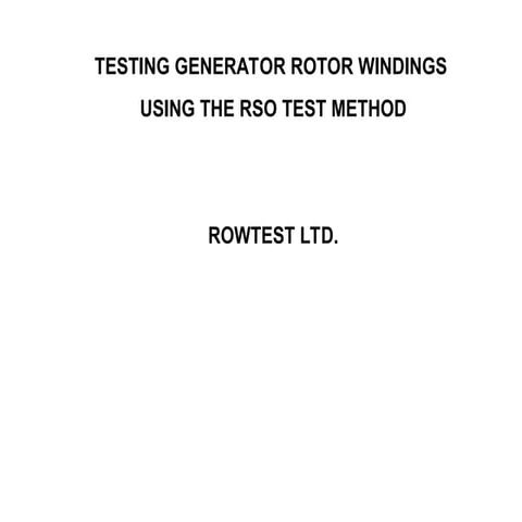 RSO Test on three phase synchronous rotors | PPT