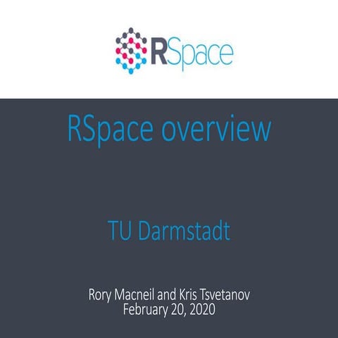 RSpace overview for TU Darmstadt | PPT