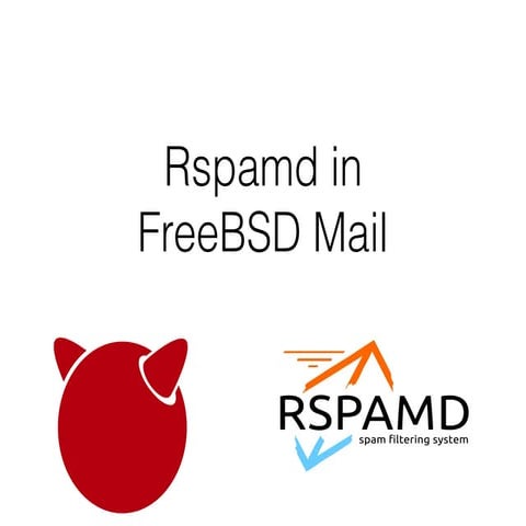 Rspamd freebsd FOSDEM | PPT