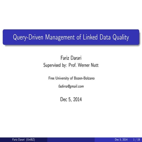 Query Driven Management Of Linked Data Quality Ppt Free Download 